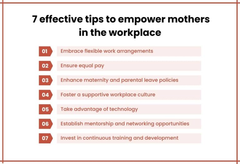 7 Tips To Support And Empower Mothers In The Workplace