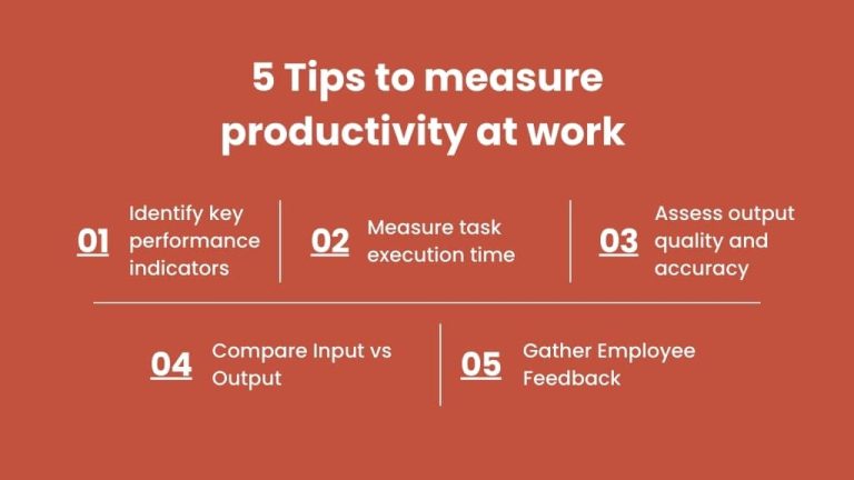 5 Effective Tips To Measure Productivity At Work